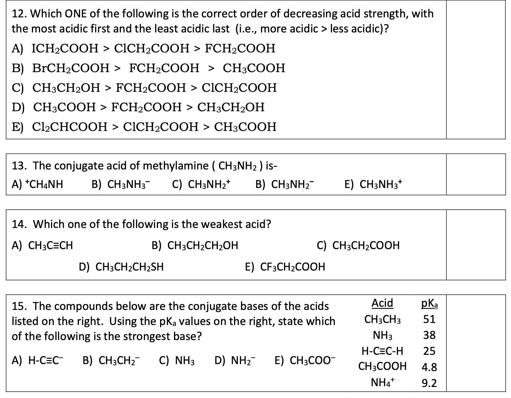 Solved 12. Which ONE of the following is the correct order | Chegg.com