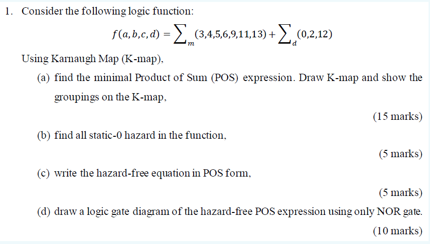 Solved 1 Consider The Following Logic Function 4363