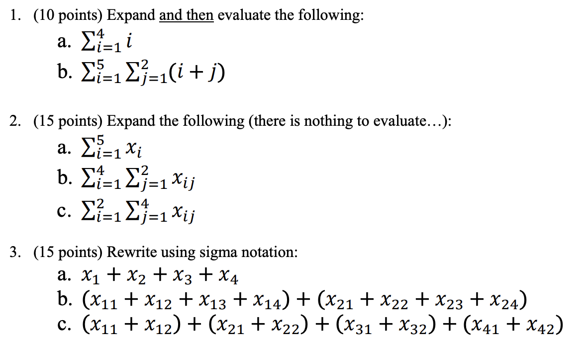 Solved 1. (10 points) Expand and then evaluate the | Chegg.com