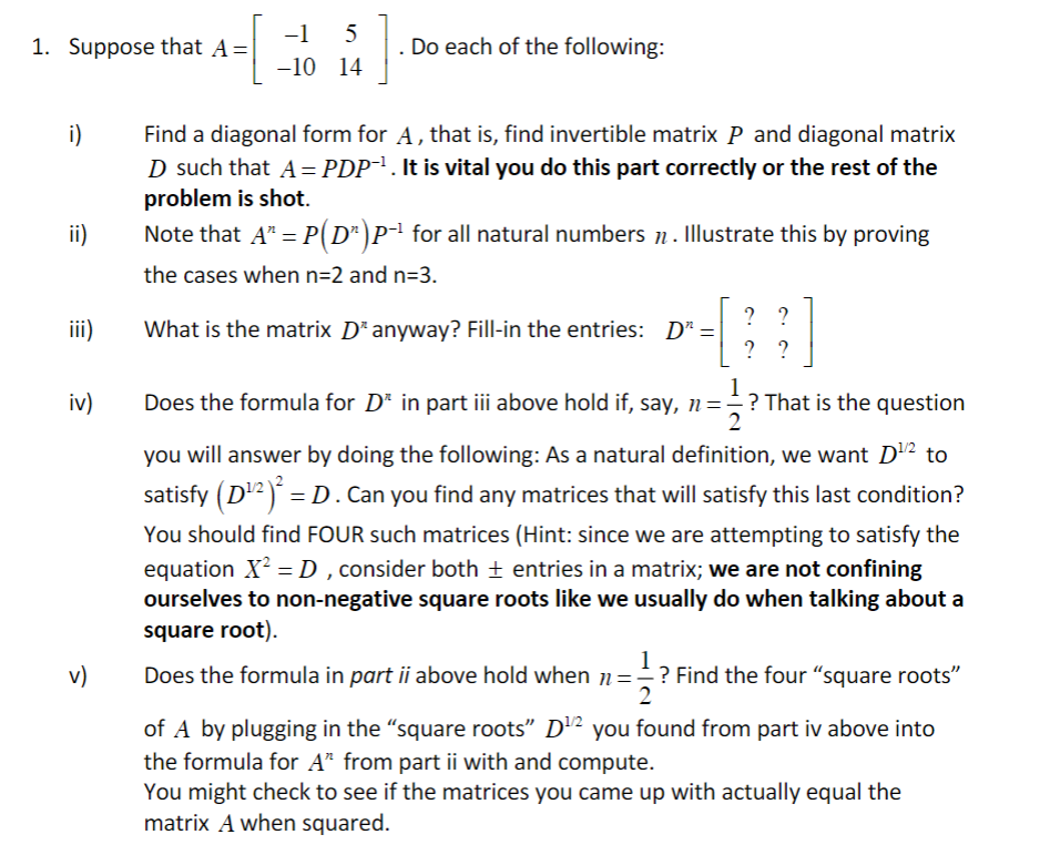 Solved Suppose that A=[[-1,5],[-10,14]]. Do each of the | Chegg.com