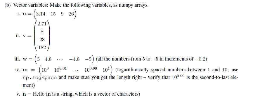 Solved (b) Vector variables: Make the following variables, | Chegg.com