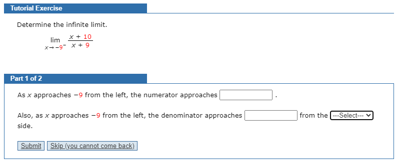 Solved Tutorial Exercise Determine the infinite limit. lim X | Chegg.com Solved Tutorial Exercise Determine the infinite limit. lim X | Chegg.com
