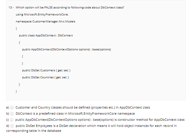 Solved 13. Which option will be FALSE according to following | Chegg.com