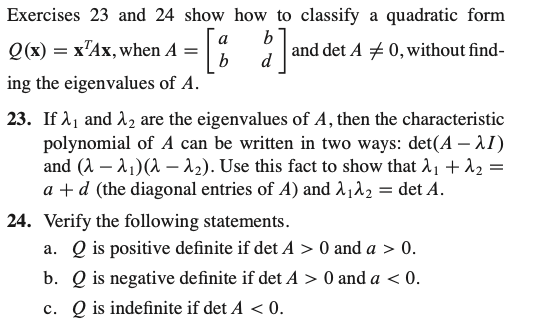 Solved Exercises 23 and 24 show how to classify a quadratic | Chegg.com