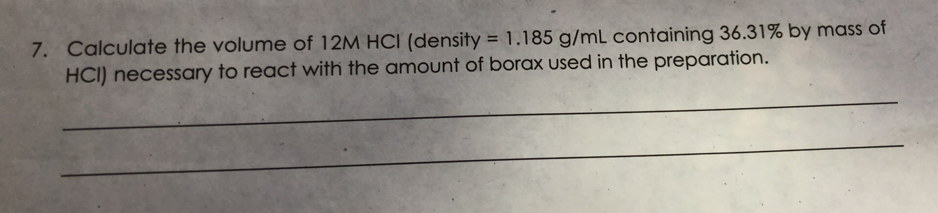Solved 7. Calculate the volume of 12M HCl (density = 1.185 | Chegg.com