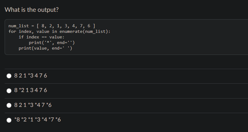 Solved What Is The Output Numlist 8 2 1 3 4 7 6 