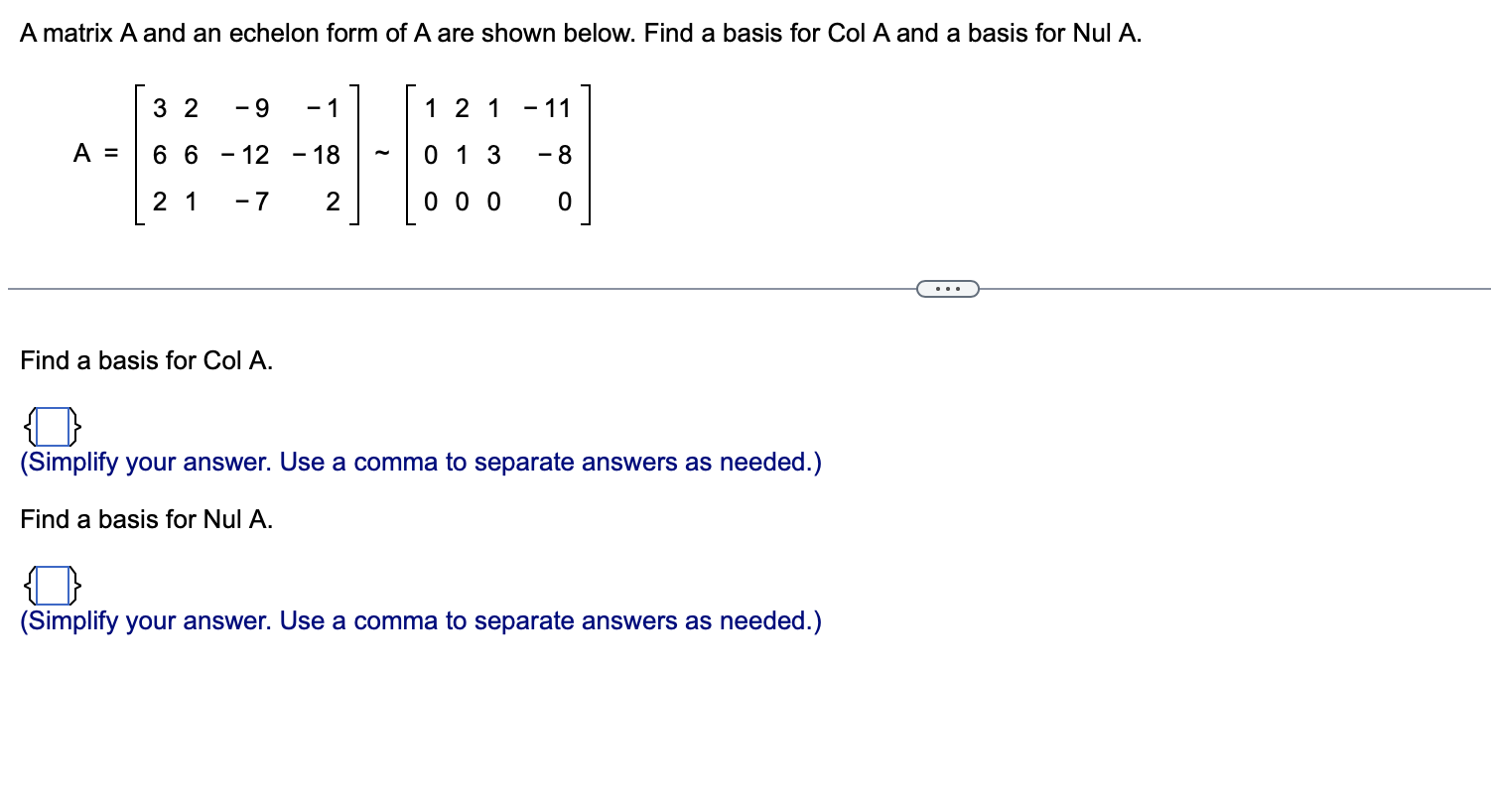 Solved A matrix A and an echelon form of A are shown below. | Chegg.com