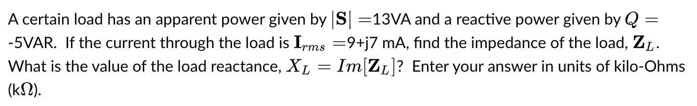 Solved A certain load has an apparent power given by | Chegg.com