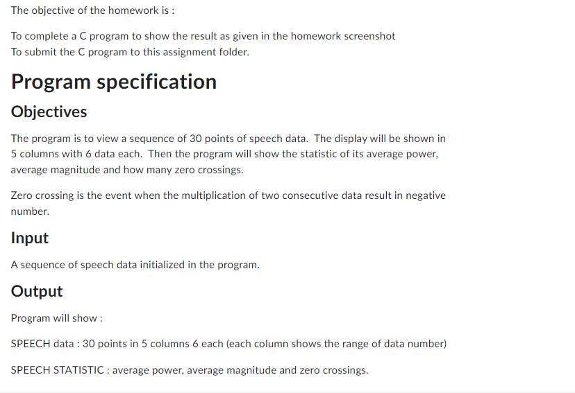 Solved The objective of the homework is : To complete a C | Chegg.com