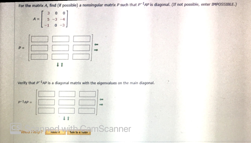 Solved For the matrix A, find (if possible) a nonsingular | Chegg.com