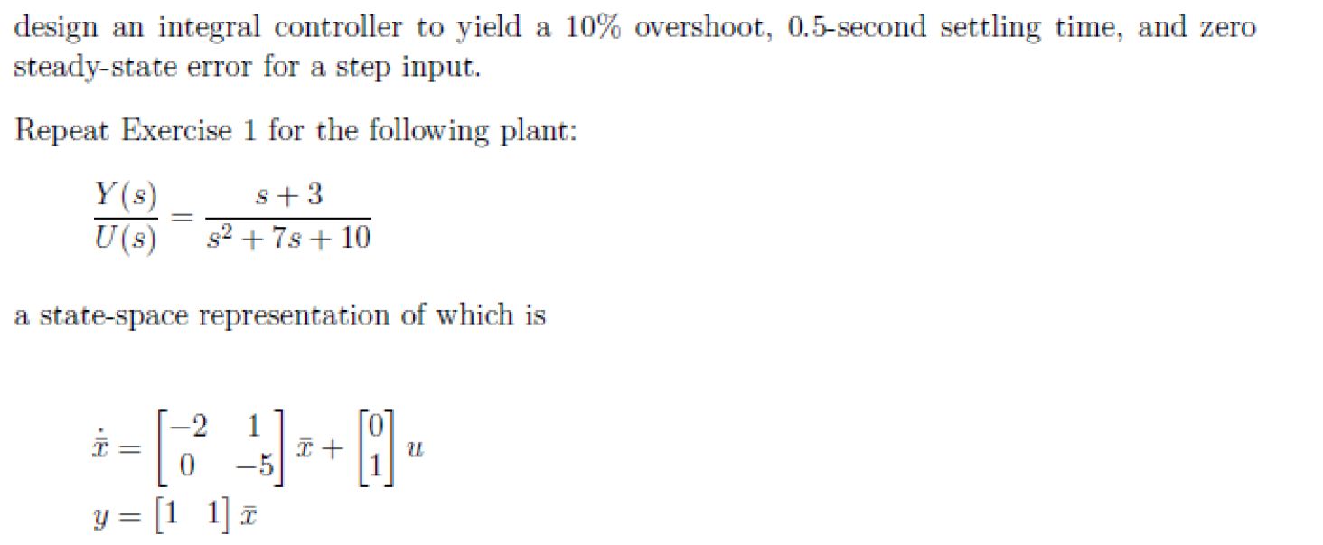 Solved design an integral controller to yield a 10% | Chegg.com