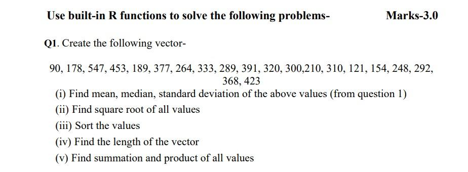 Solved Use built-in R functions to solve the following | Chegg.com