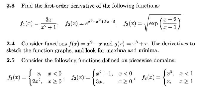 Solved 2.3 Find the first-order derivative of the following | Chegg.com