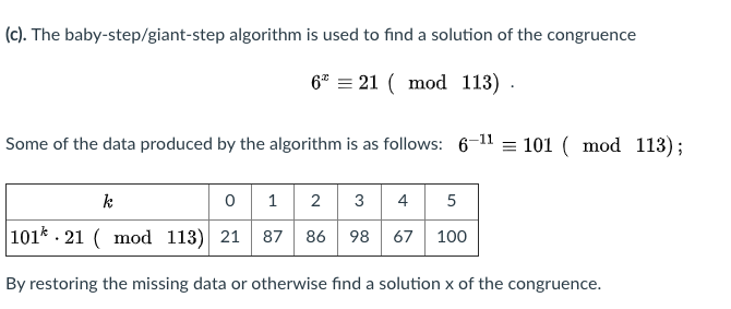 Solved (c). The baby-step/giant-step algorithm is used to | Chegg.com