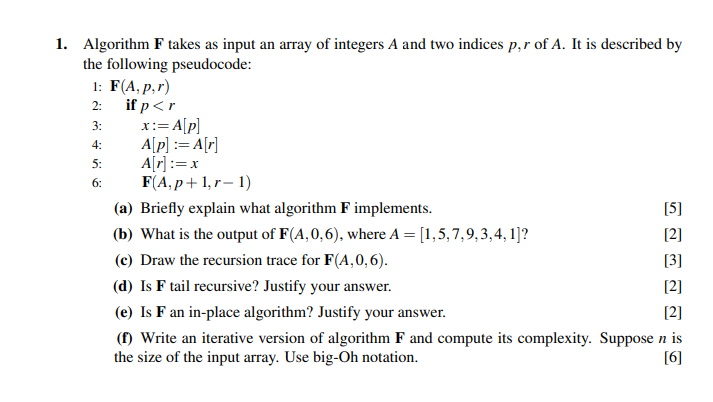 Solved 3 5 6 1 Algorithm F Takes As Input An Array Of 4443