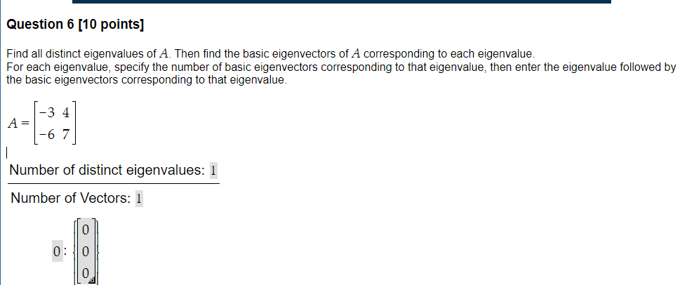 Solved Find all distinct eigenvalues of A. Then find the | Chegg.com