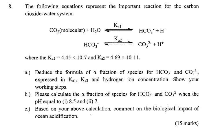 Solved 8. The following equations represent the important | Chegg.com