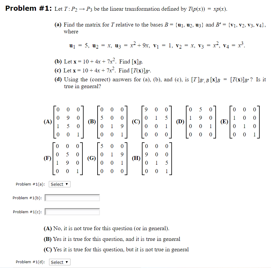 Solved Problem #1: Let T: P2 P3 be the linear transformation | Chegg.com