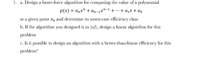Solved 1. a. Design a brute-force algorithm for computing | Chegg.com