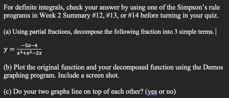 Solved For definite integrals, check your answer by using | Chegg.com