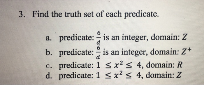 Solved 3. Find the truth set of each predicate 6 a. | Chegg.com