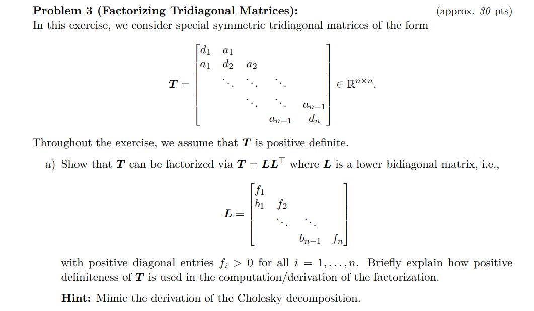 Problem 3 (Factorizing Tridiagonal Matrices): | Chegg.com