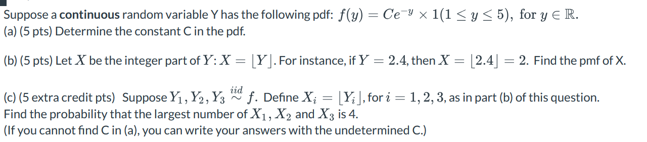 Solved Suppose a continuous random variable Y ﻿has the | Chegg.com