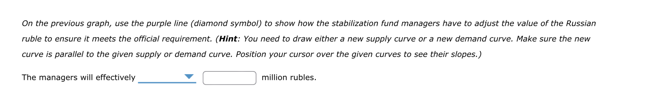 Solved On the previous graph, use the purple line (diamond | Chegg.com