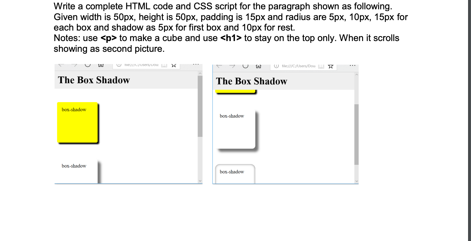 Solved Write a complete HTML code and CSS script for the | Chegg.com