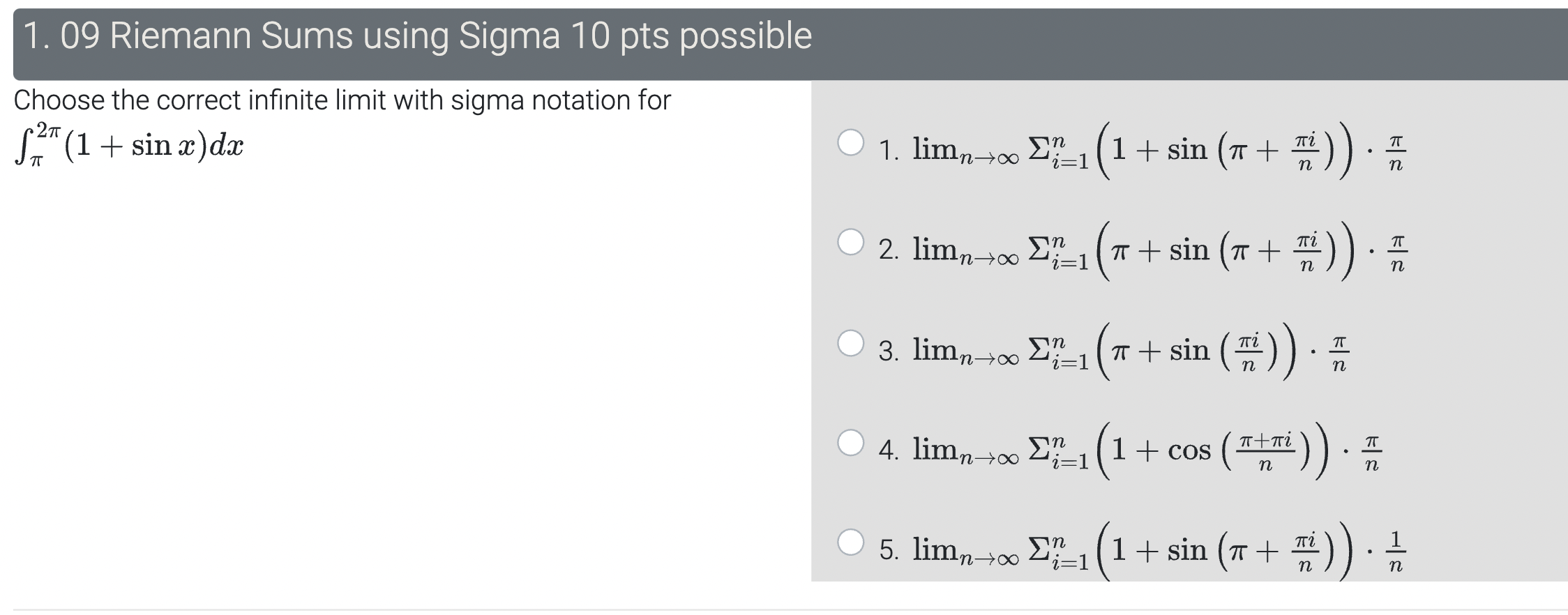 Solved 1.09 Riemann Sums using Sigma 10 pts possible Choose | Chegg.com