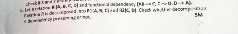 Solved Check if X and Y are B,A,D) and functional dependency | Chegg.com