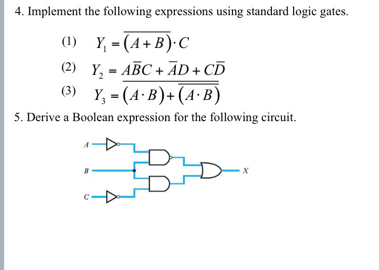 Solved 4. Implement the following expressions using standard | Chegg.com