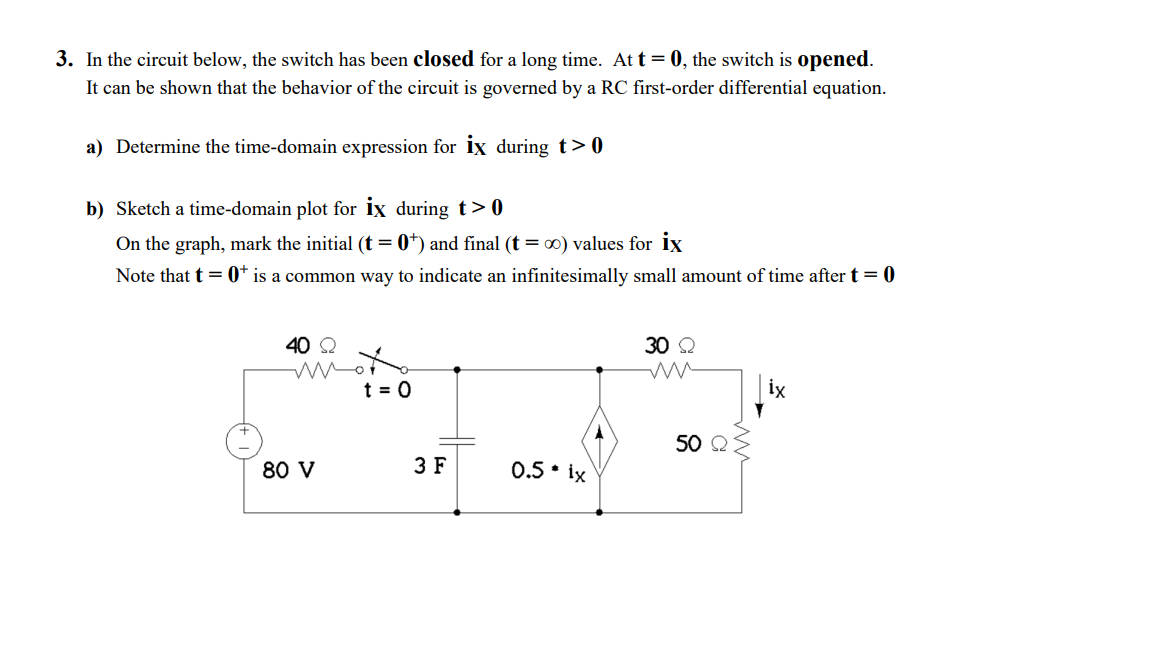 Solved 3. In the circuit below, the switch has been closed | Chegg.com