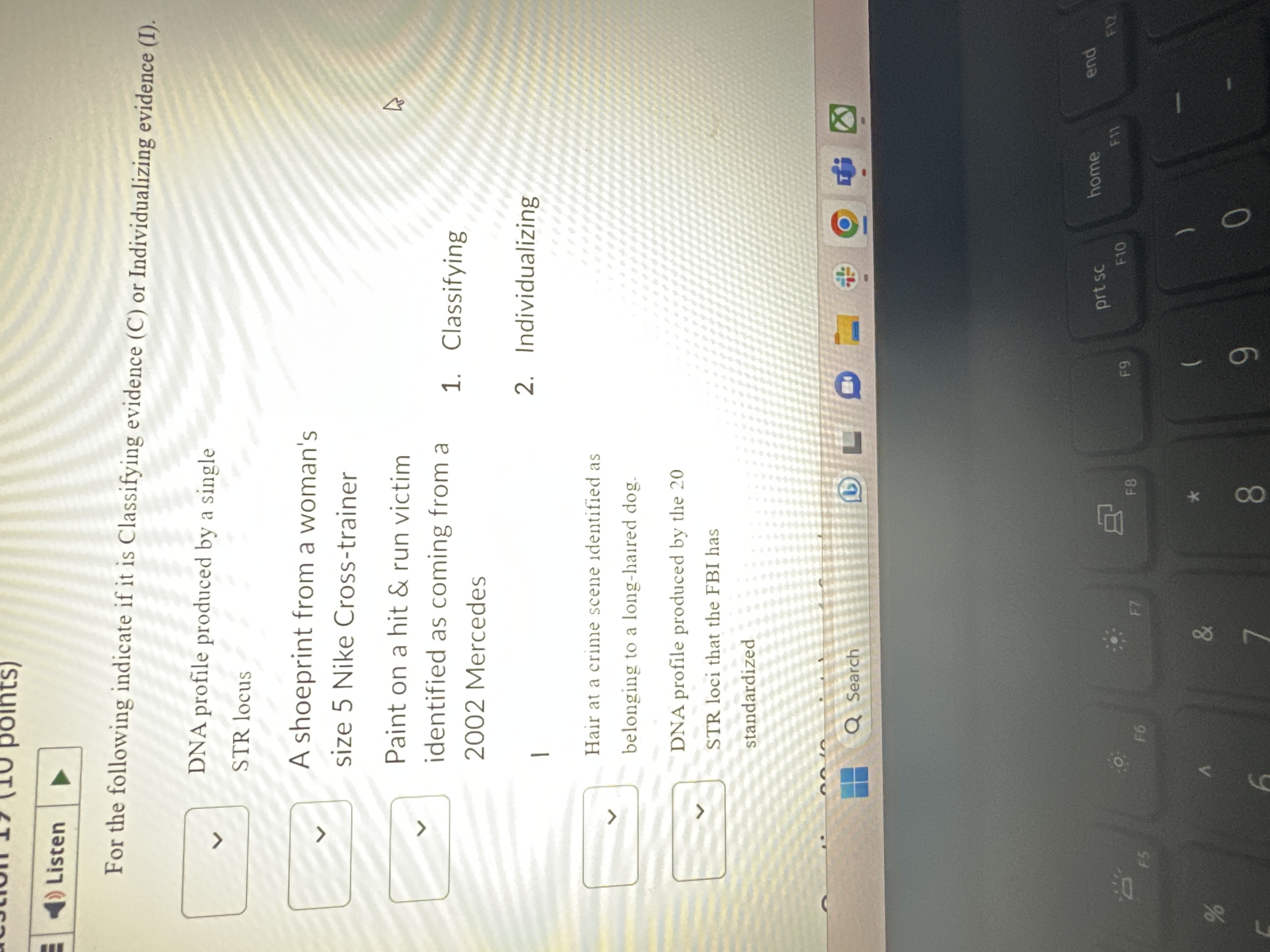Solved For the following indicate if it is Classifying | Chegg.com