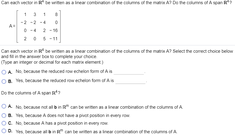 Solved Can each vector in R4 be written as a linear | Chegg.com