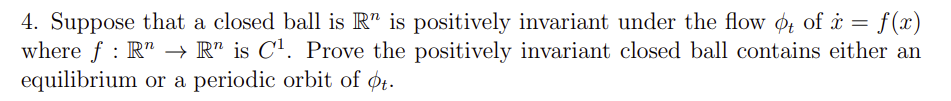 Solved 4. Suppose that a closed ball is Rn is positively | Chegg.com