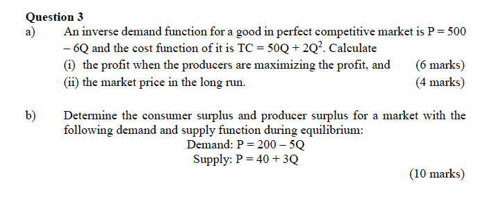 Solved Question 3 a) An inverse demand function for a good | Chegg.com