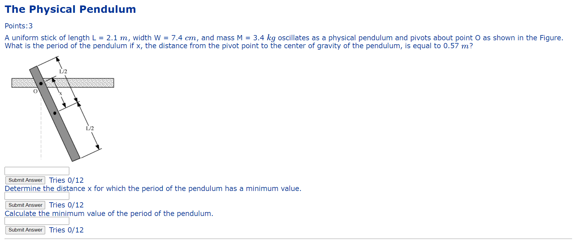 The Physical PendulumPoints:3A uniform stick of | Chegg.com