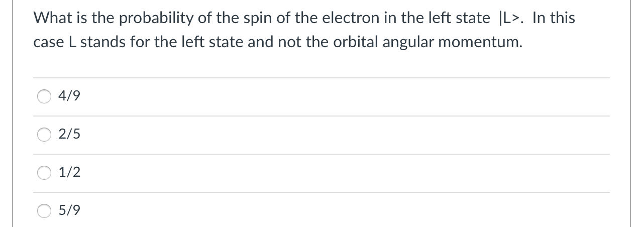 Solved The Electron In The Hydrogen Atom Occupies The