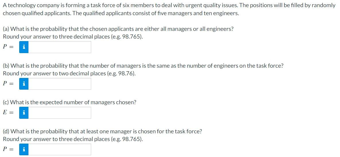 Solved A technology company is forming a task force of six | Chegg.com