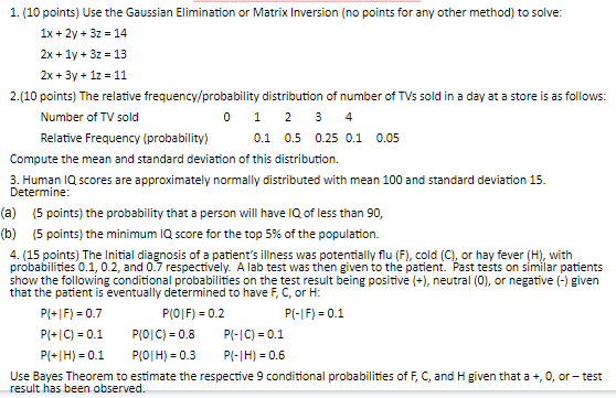 Solved 1. (10 points) Use the Gaussian Elimination or Matrix | Chegg.com