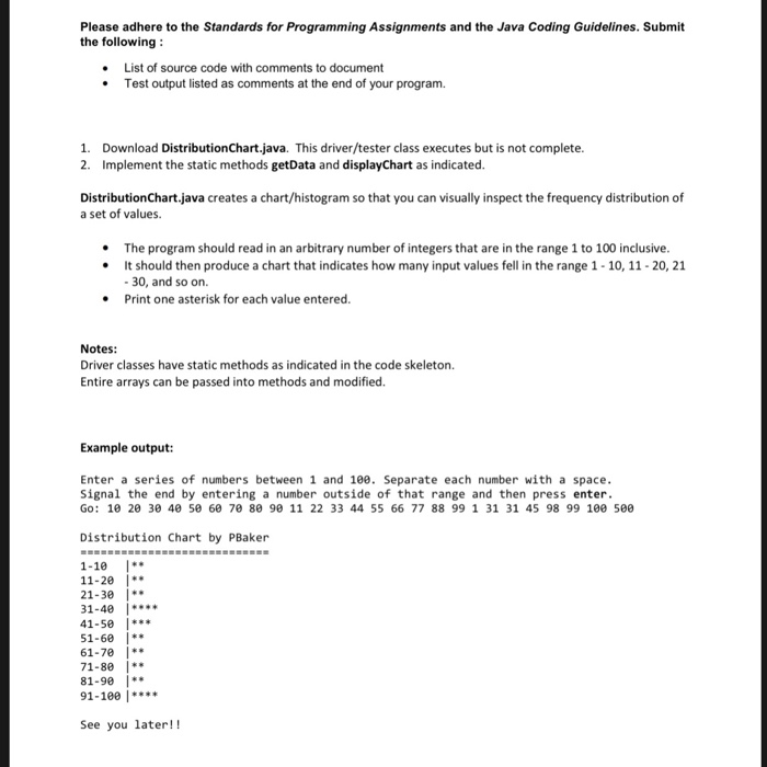 Solved Please adhere to the Standards for Programming | Chegg.com