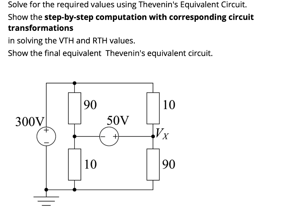 Solved Solve for the required values using Thevenin's | Chegg.com