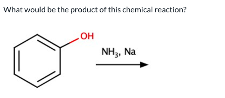 Solved What would be the product of this chemical reaction? | Chegg.com