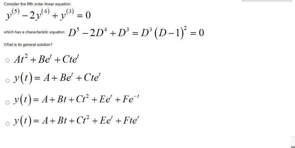 Solved Consider the fifth order linear equation: S) – 2y(4) | Chegg.com