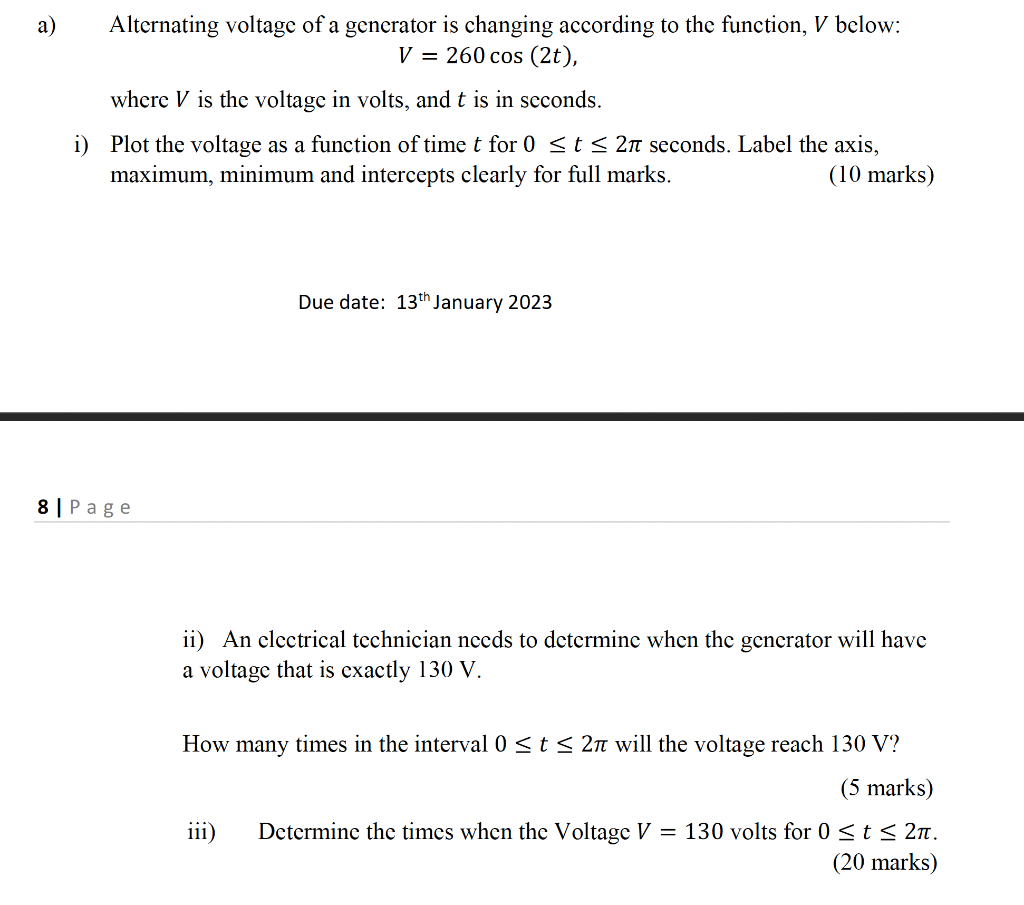 Solved V=260cos(2t) where V is the voltage in volts, and t | Chegg.com