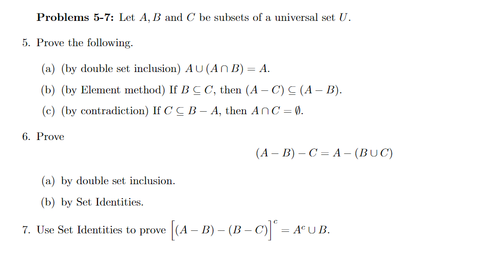 Solved Problems 5-7: Let A, B and C be subsets of a | Chegg.com