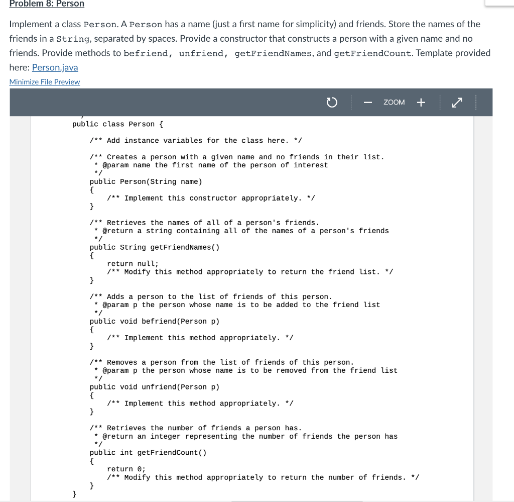 Solved Problem 8: Person Implement a class Person. A Person | Chegg.com