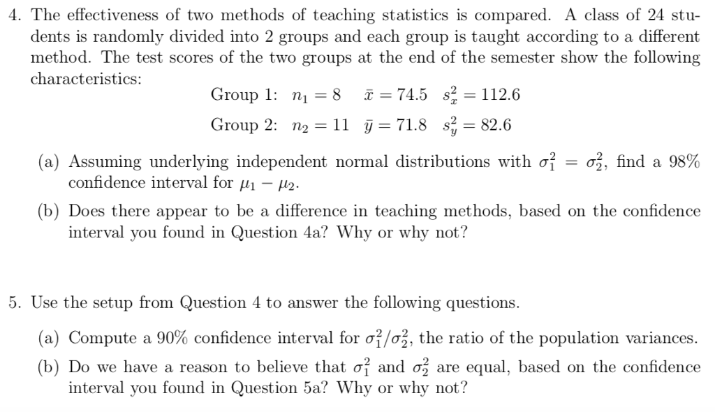 Solved 4. The effectiveness of two methods of teaching | Chegg.com