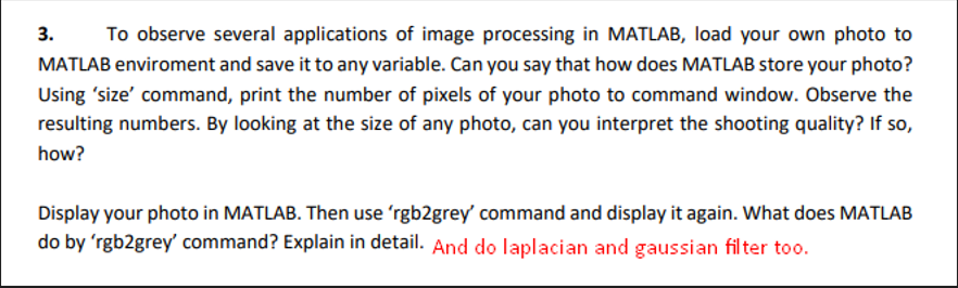 Solved To observe several applications of image processing | Chegg.com